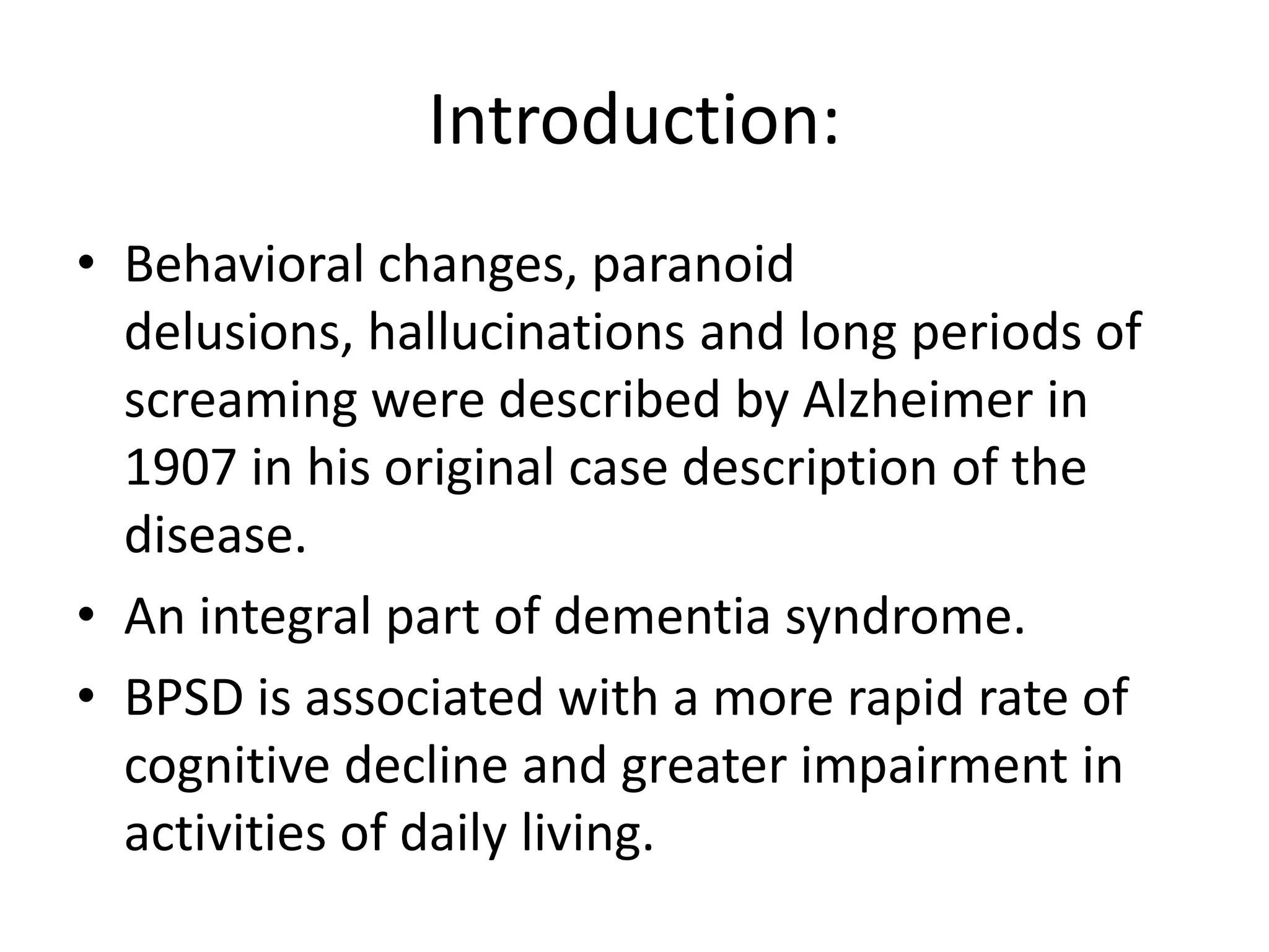 Behavioral and psychological symptoms of dementia | PPTX