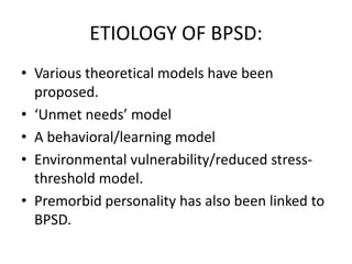 Behavioral and psychological symptoms of dementia | PPTX