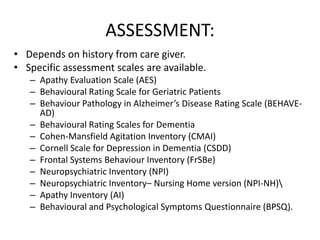 Behavioral and psychological symptoms of dementia | PPTX