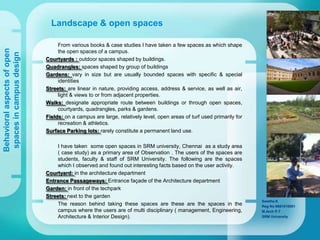 Behavioral aspects of open spaces in campus design | PPSX