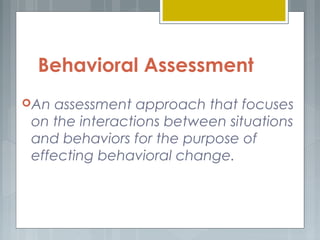 Behavioral assessment | PPT
