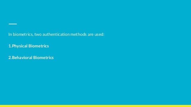 Behavioral biometrics (1) | PPT Behavioral biometrics (1) | PPT