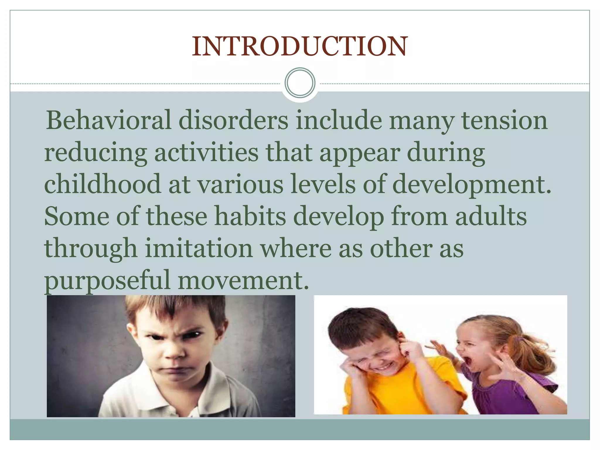 Behavioral disorders | PPTX