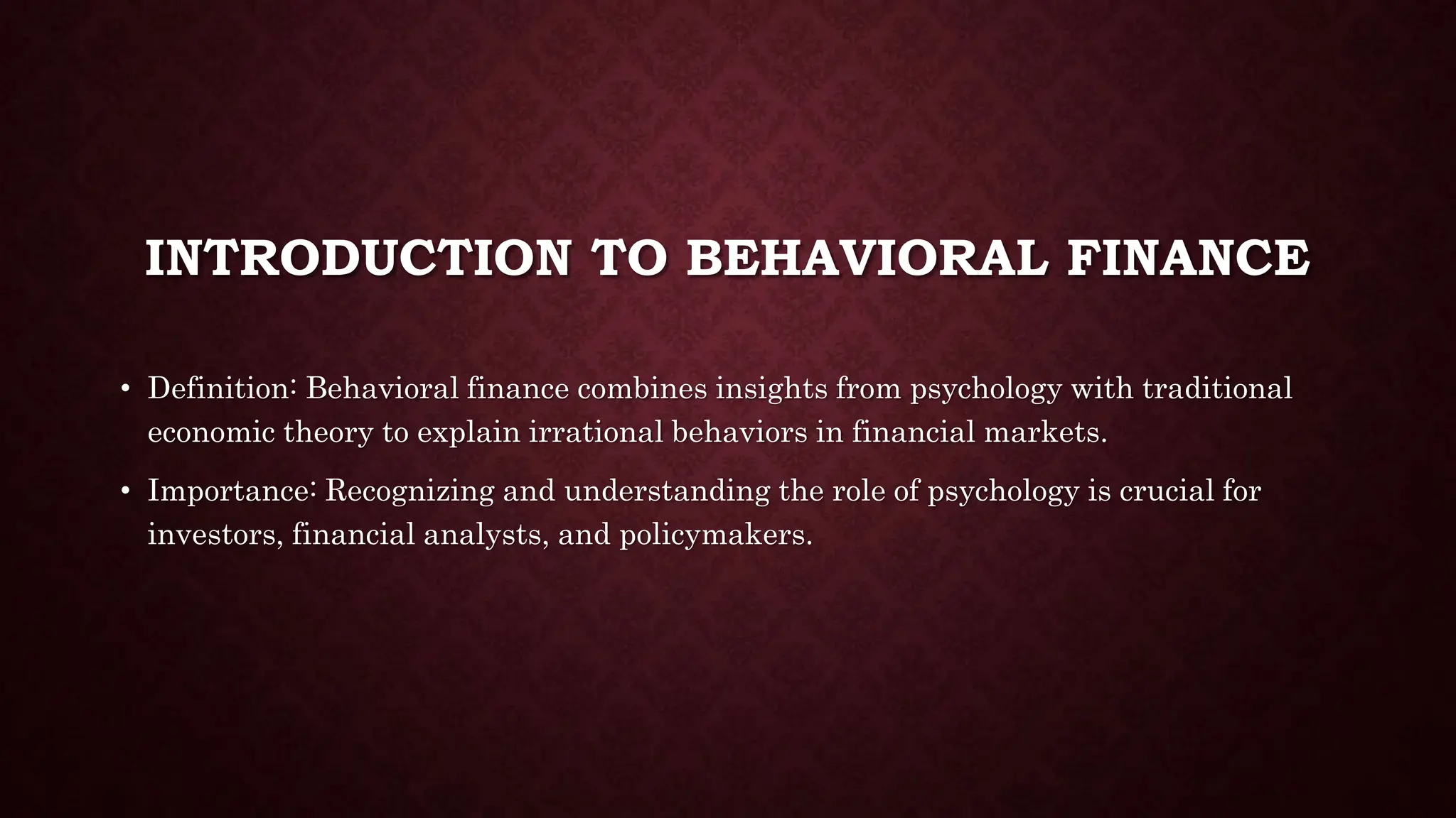 Behavioral Finance.pptx | Stocks and Bonds | Personal Investing