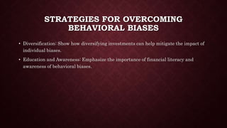 Behavioral Finance.pptx | Stocks and Bonds | Personal Investing