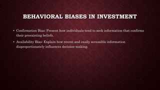 Behavioral Finance.pptx | Stocks and Bonds | Personal Investing