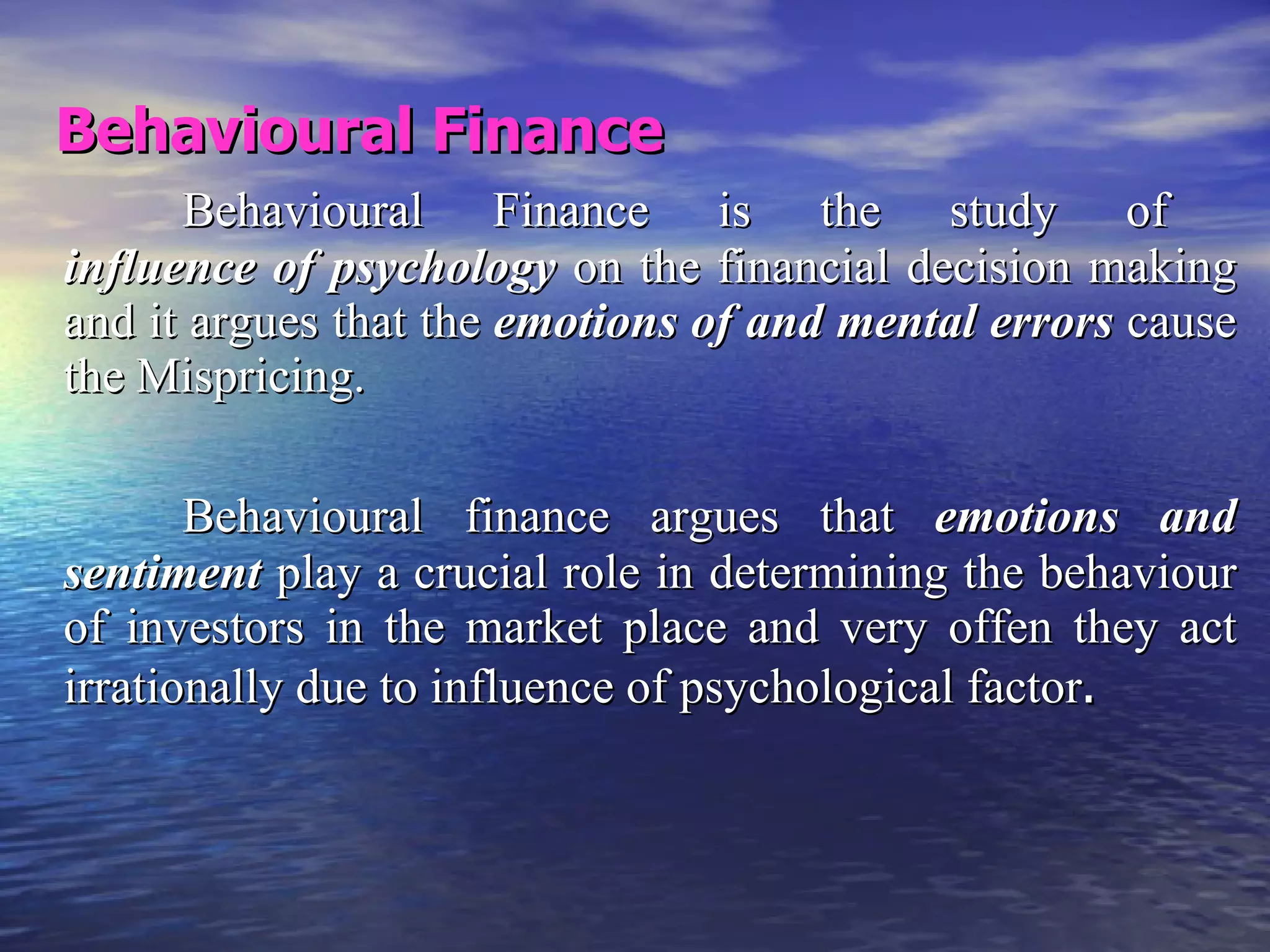 Behavioral finance -_an_explanation | PPT