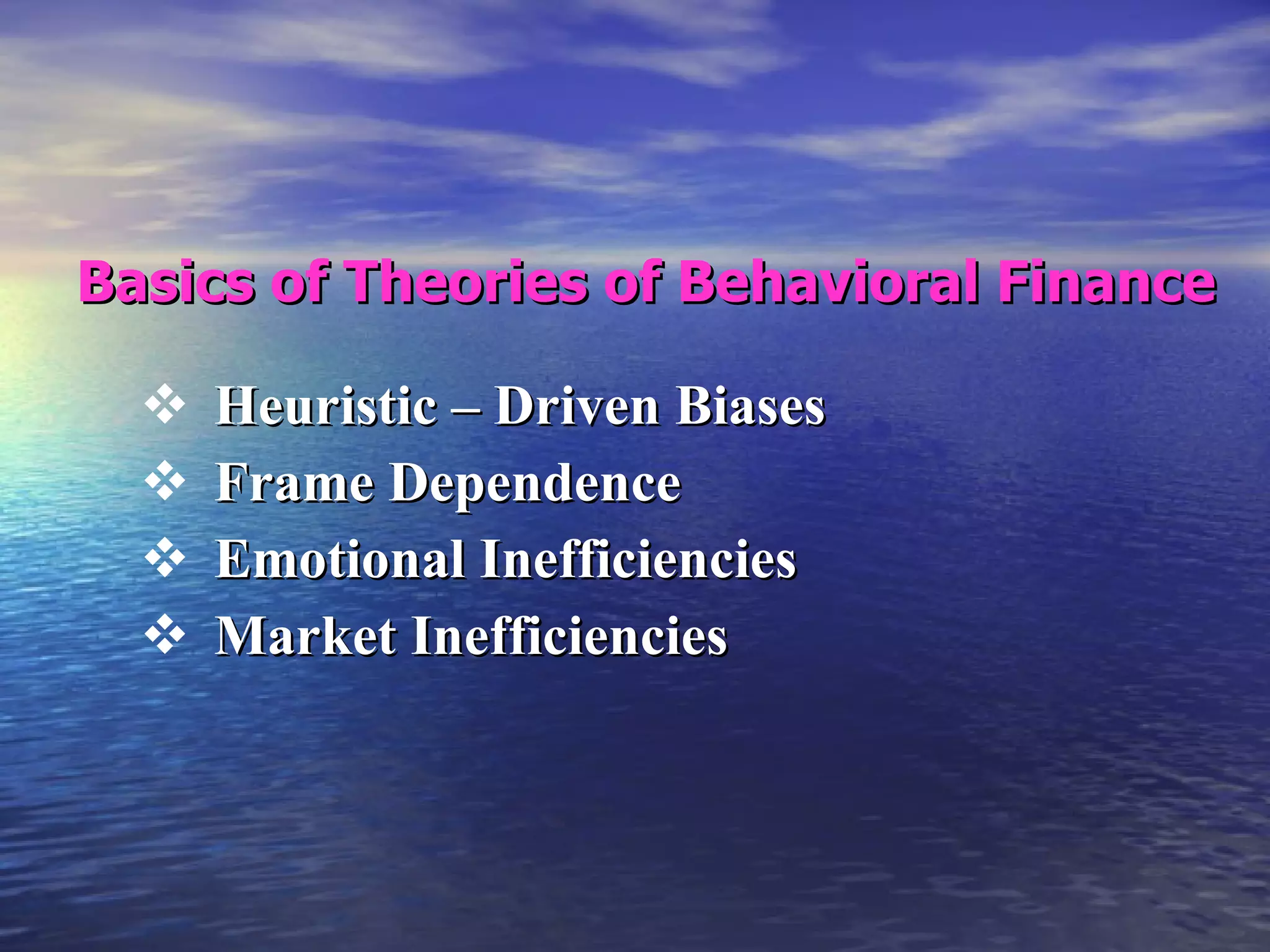 Behavioral finance -_an_explanation | PPT