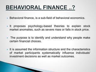 Behavioral finance and investment decision | PPTX