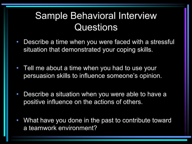Behavioralinterviewing | PPT
