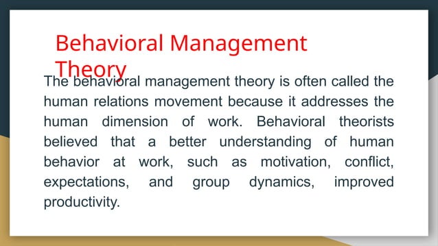 BEHAVIORAL MANAGEMENT THEORIES.powerpoint presentation | PPTX