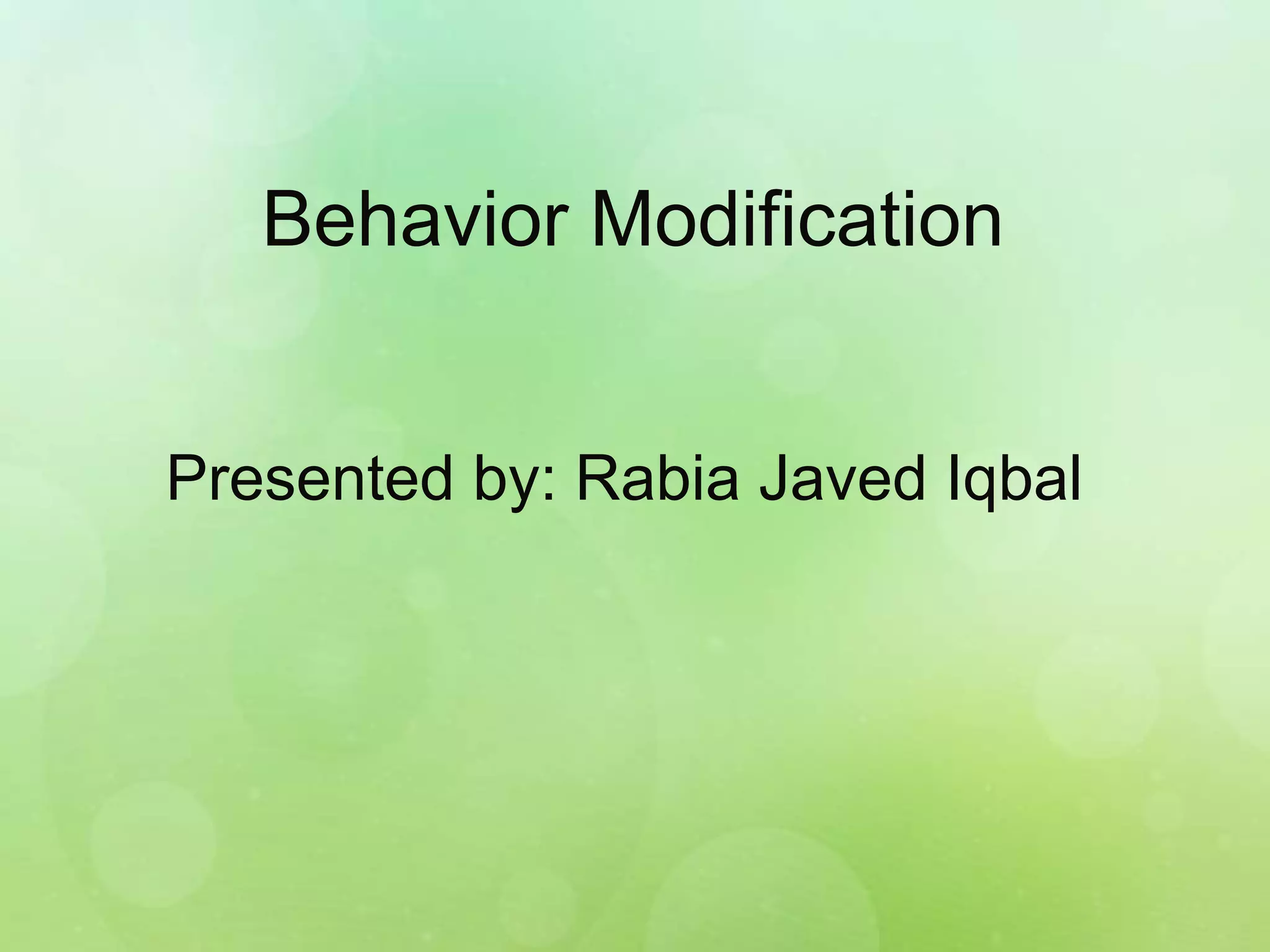 Behavioral modification | PPT
