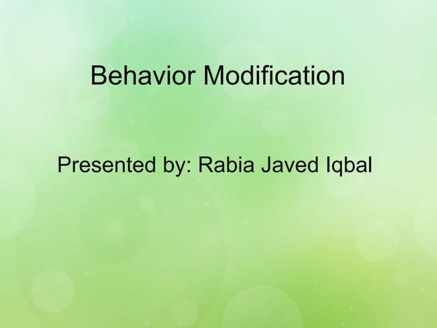 Behavioral modification | PPT