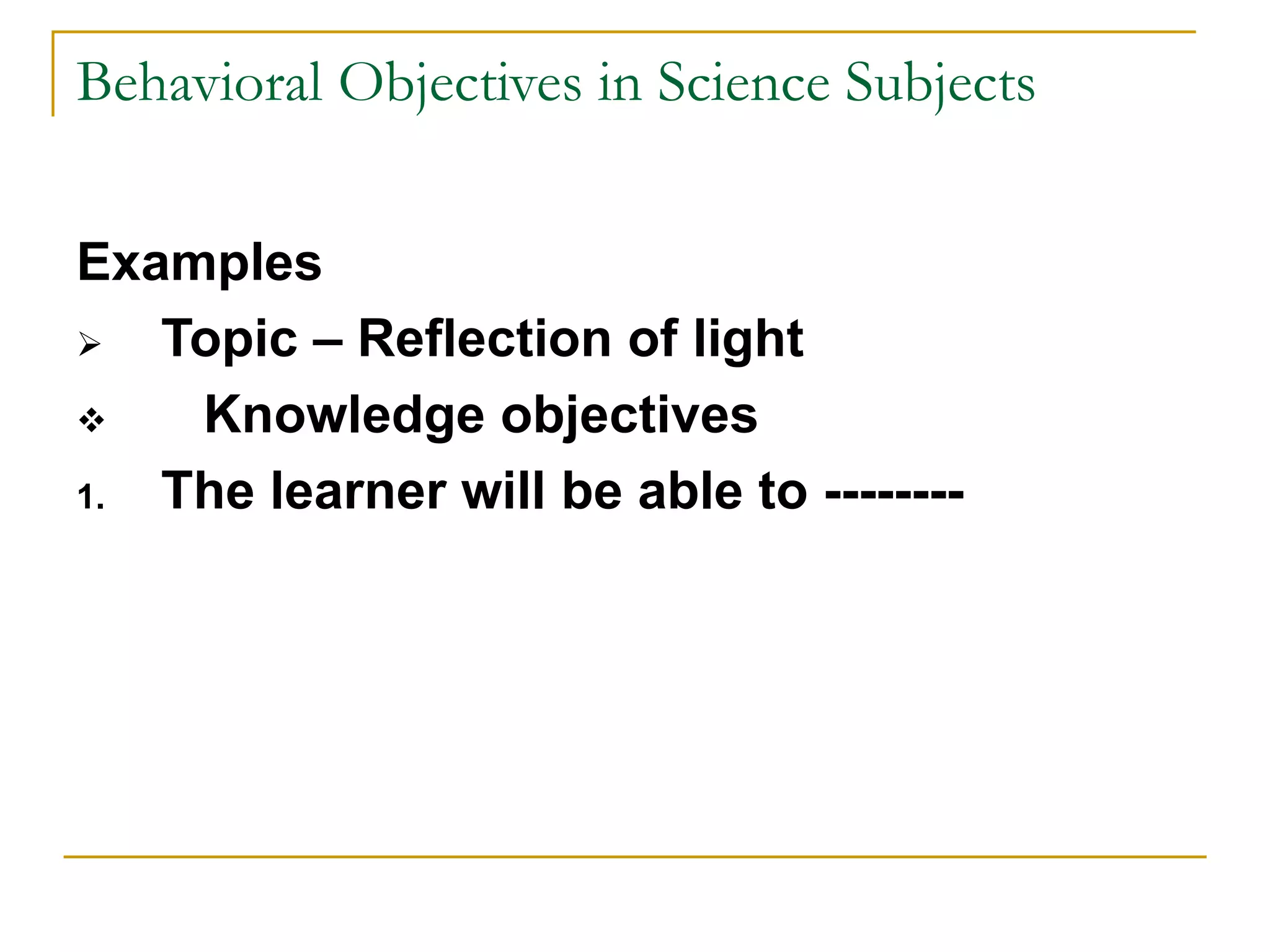 Behavioral objectives | PPT | Educational Assessment | Education