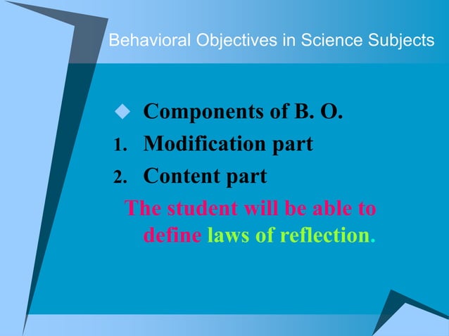 Behavioral objectives | PPT | Educational Assessment | Education