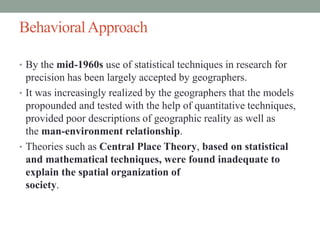 Behavioral perspective in geography | PPTX