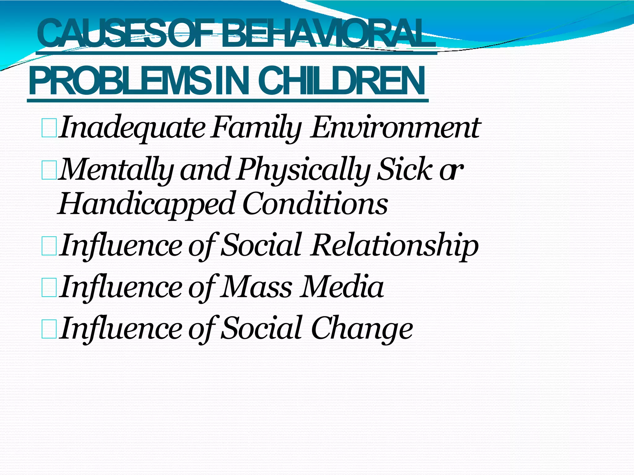 Behavioral problems in children | PPT
