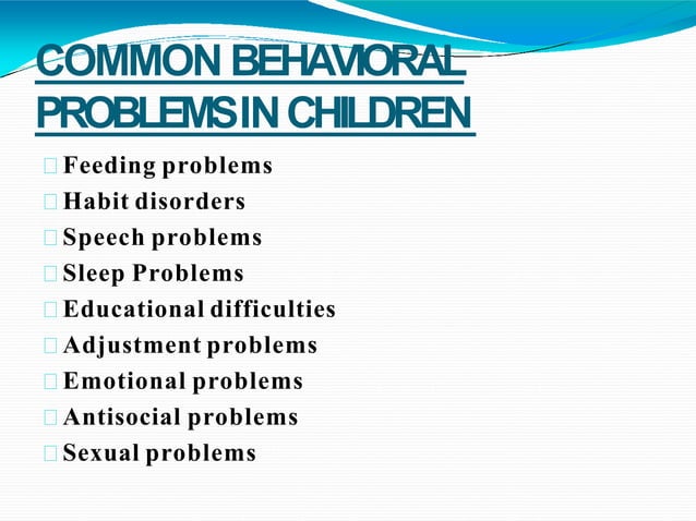 Behavioral problems in children | PPT