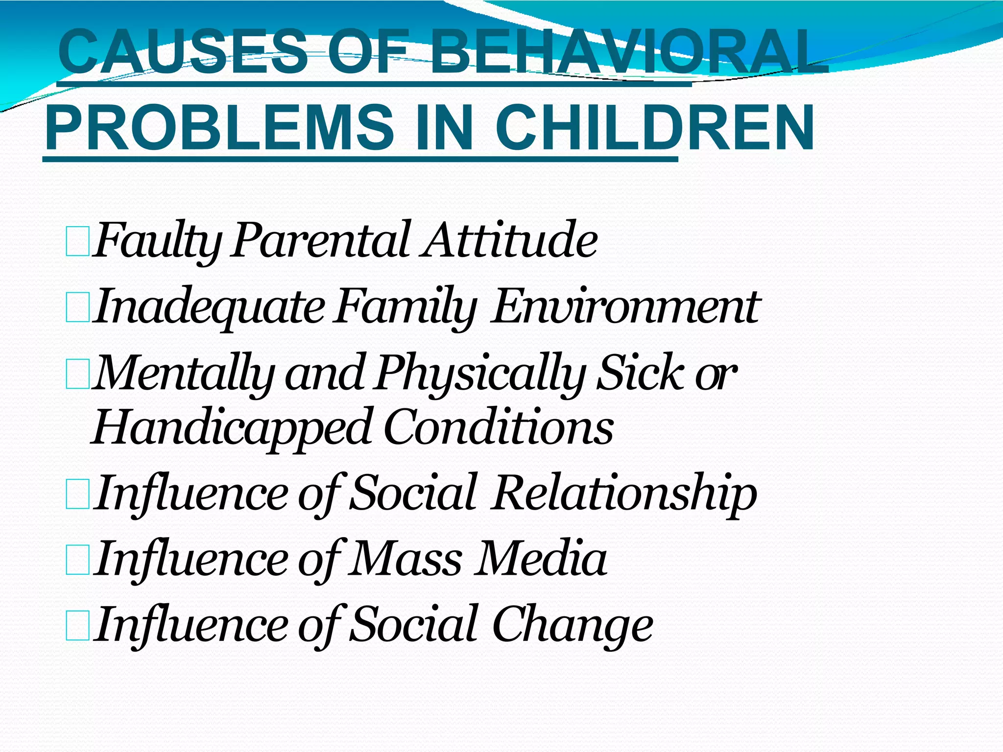 Behavioral problems in children | PPT