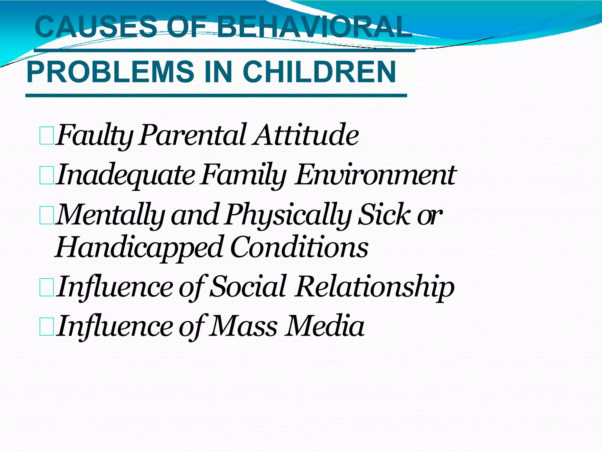 Behavioral problems in children | PPTX | Parenting Babies and Toddlers ...