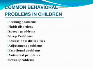 Behavioral problems in children | PPTX