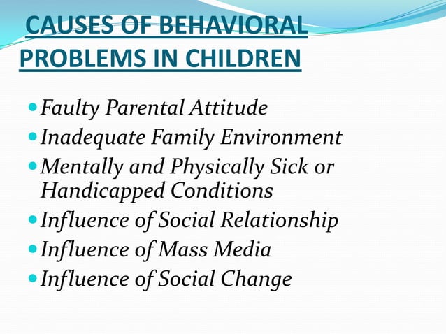 Behavioral problems in children | PPTX | Parenting Babies and Toddlers | Parenting