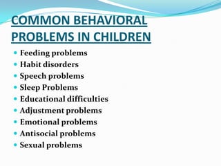 Behavioral problems in children | PPTX