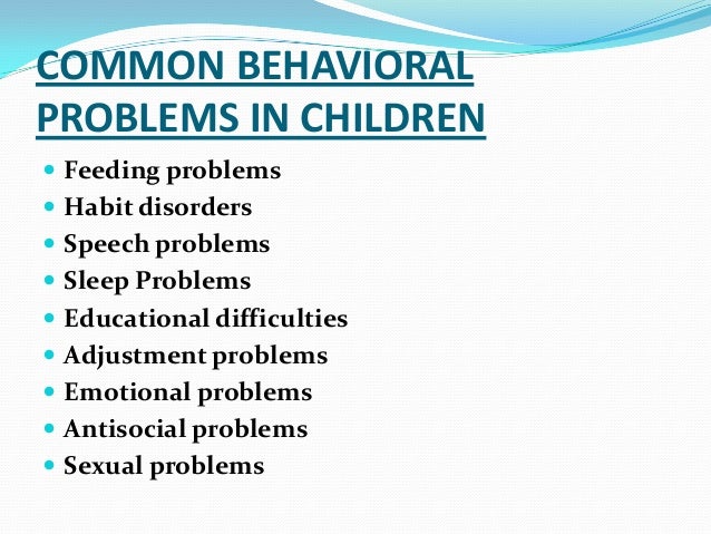 Behavioral problems in children