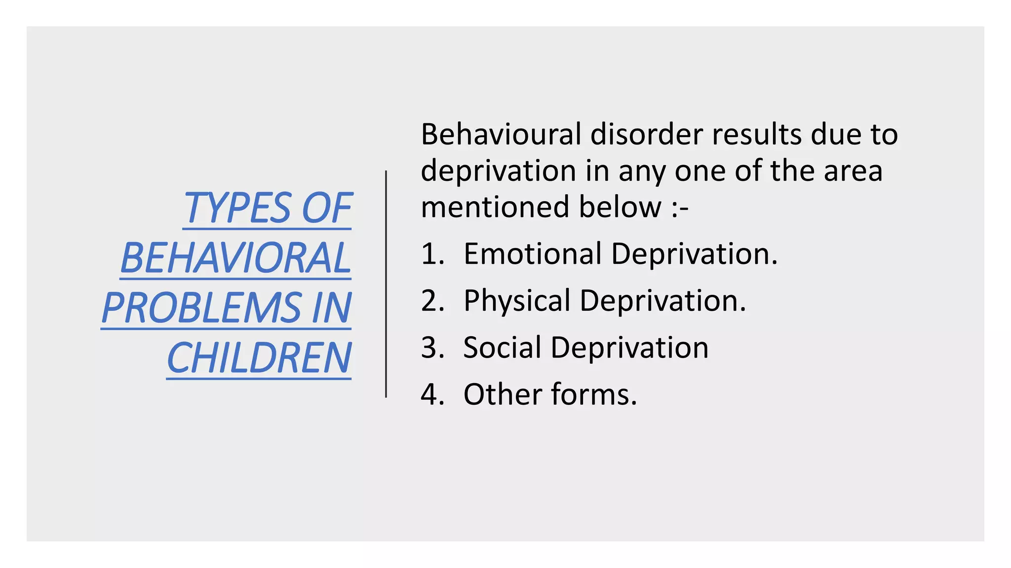 Behavioral problems in children | PPTX
