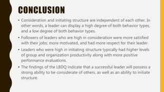 Ohio State Studies (Behavioral Theories of Leadership) | PPTX