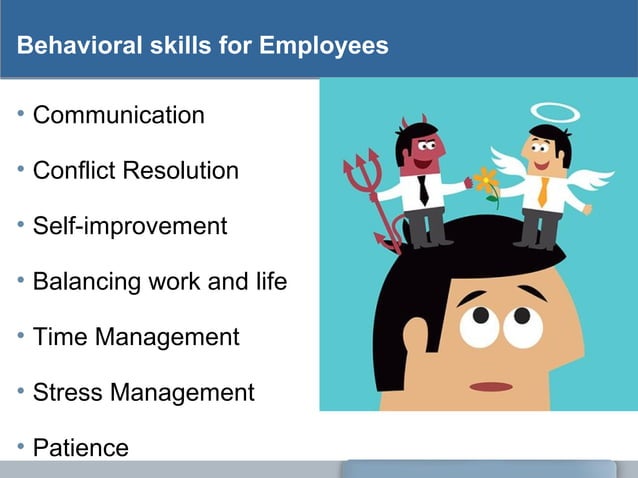 Behavioral Training : Behavioral skills in employees | PPT | Careers