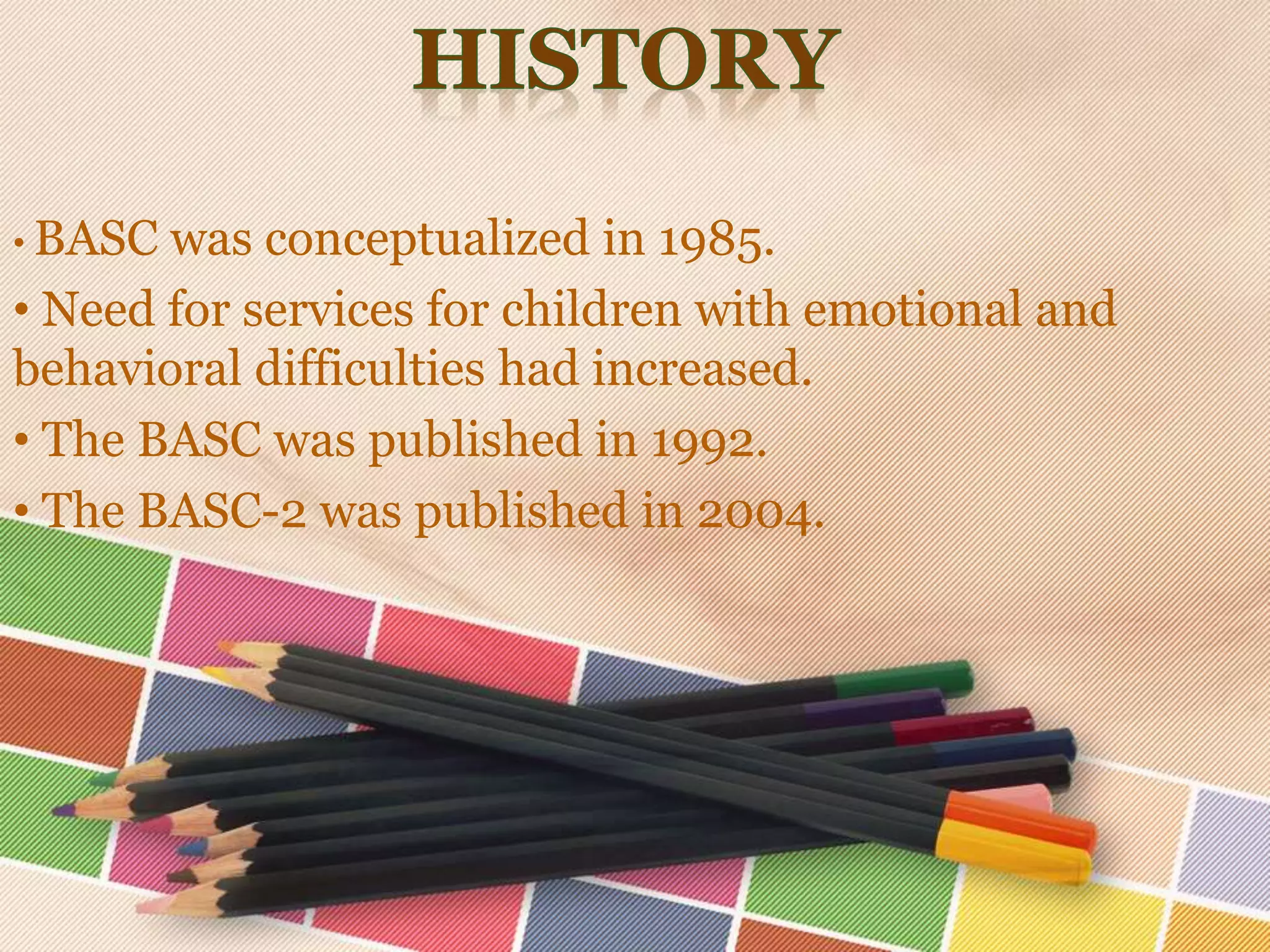 Behavior assessment system for children (BASC) | PPTX