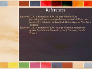 Behavior assessment system for children (BASC) | PPTX