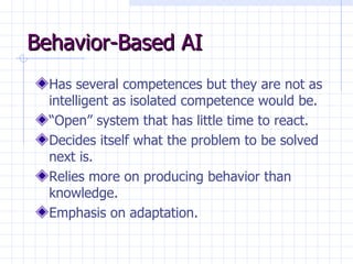 Behavior-Based Artificial Intelligence | PPT