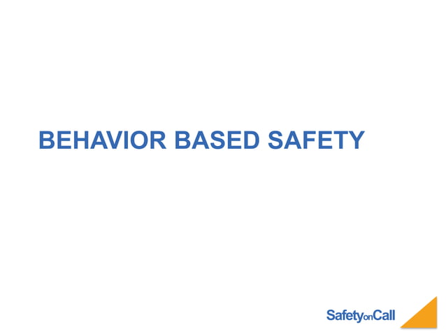 Behavior based safety | PPTX