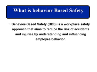 Behavior_Based_Safety_presentation behavior safety | PPT