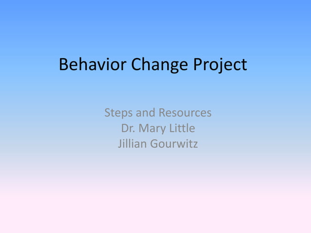 Behavior change project | PPT