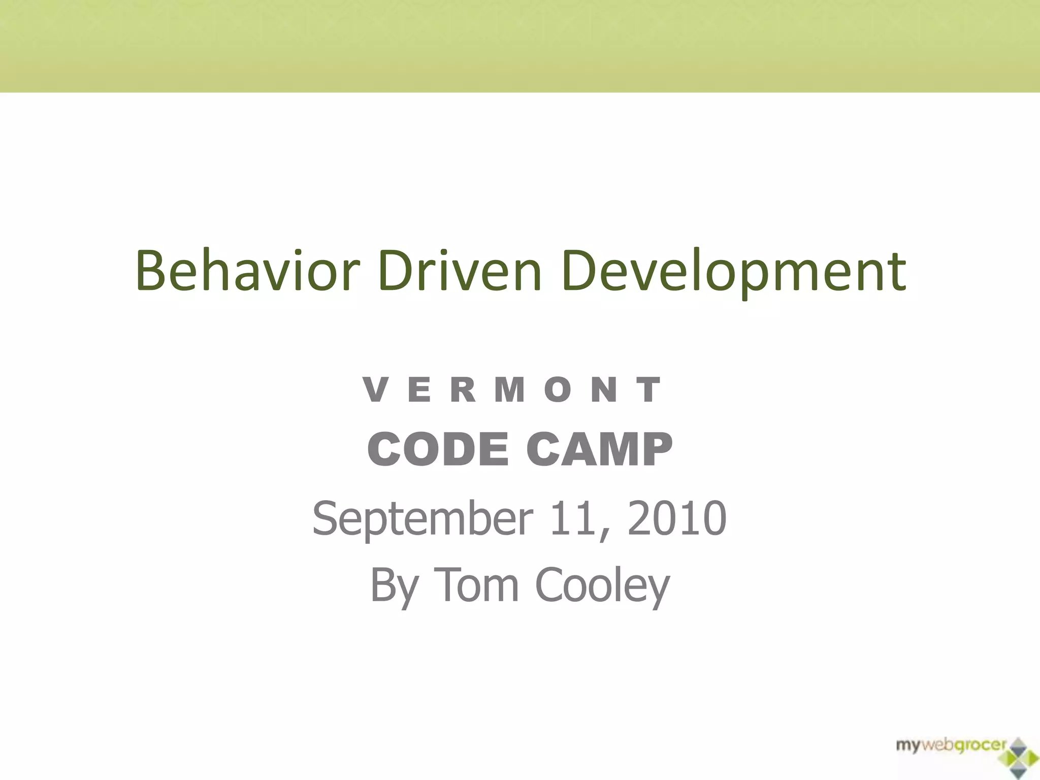 Behavior Driven Development Ppt