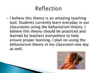 Behaviorism | PPTX | Educational Assessment | Education