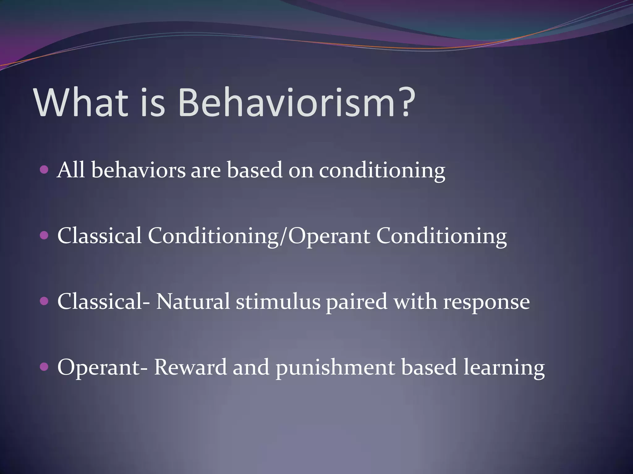 Behaviorism | PPT