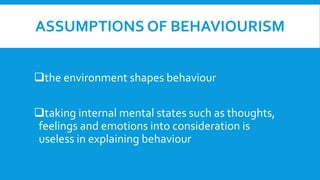 Ed 501: Philosophy- Behaviorism | PPTX