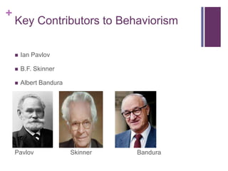 Behaviorism | PPTX | Dogs | Pets
