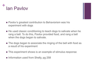 Behaviorism | PPTX | Dogs | Pets