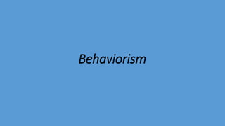 Behaviorism | PPTX