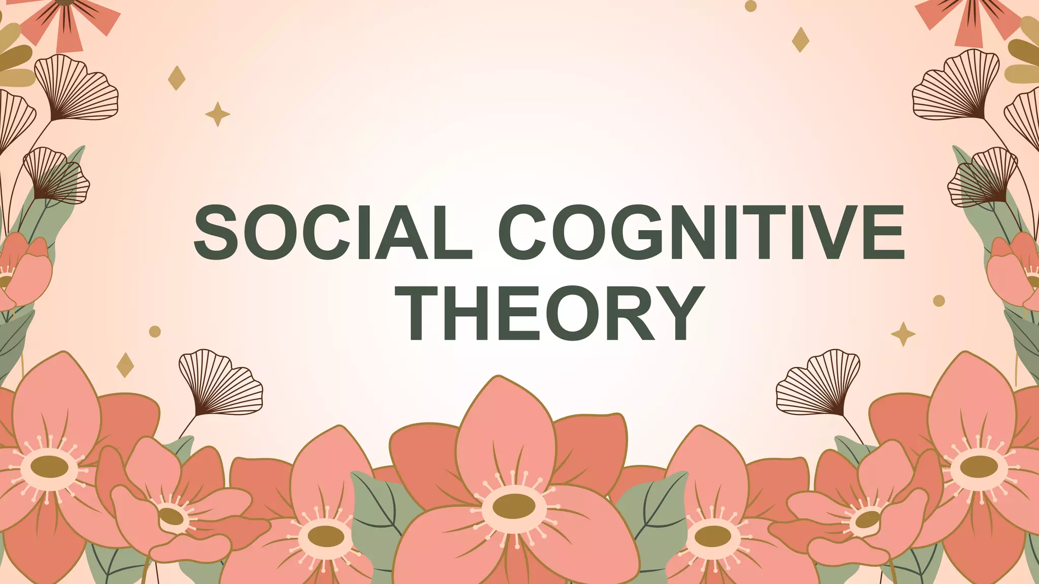 BEHAVIORISM. SOCIAL COGNITIVE THEORY PPT.pptx