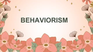 BEHAVIORISM. SOCIAL COGNITIVE THEORY PPT.pptx