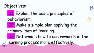 BEHAVIORISM.PPT in Facilitating Learner Centered Teaching.pptx