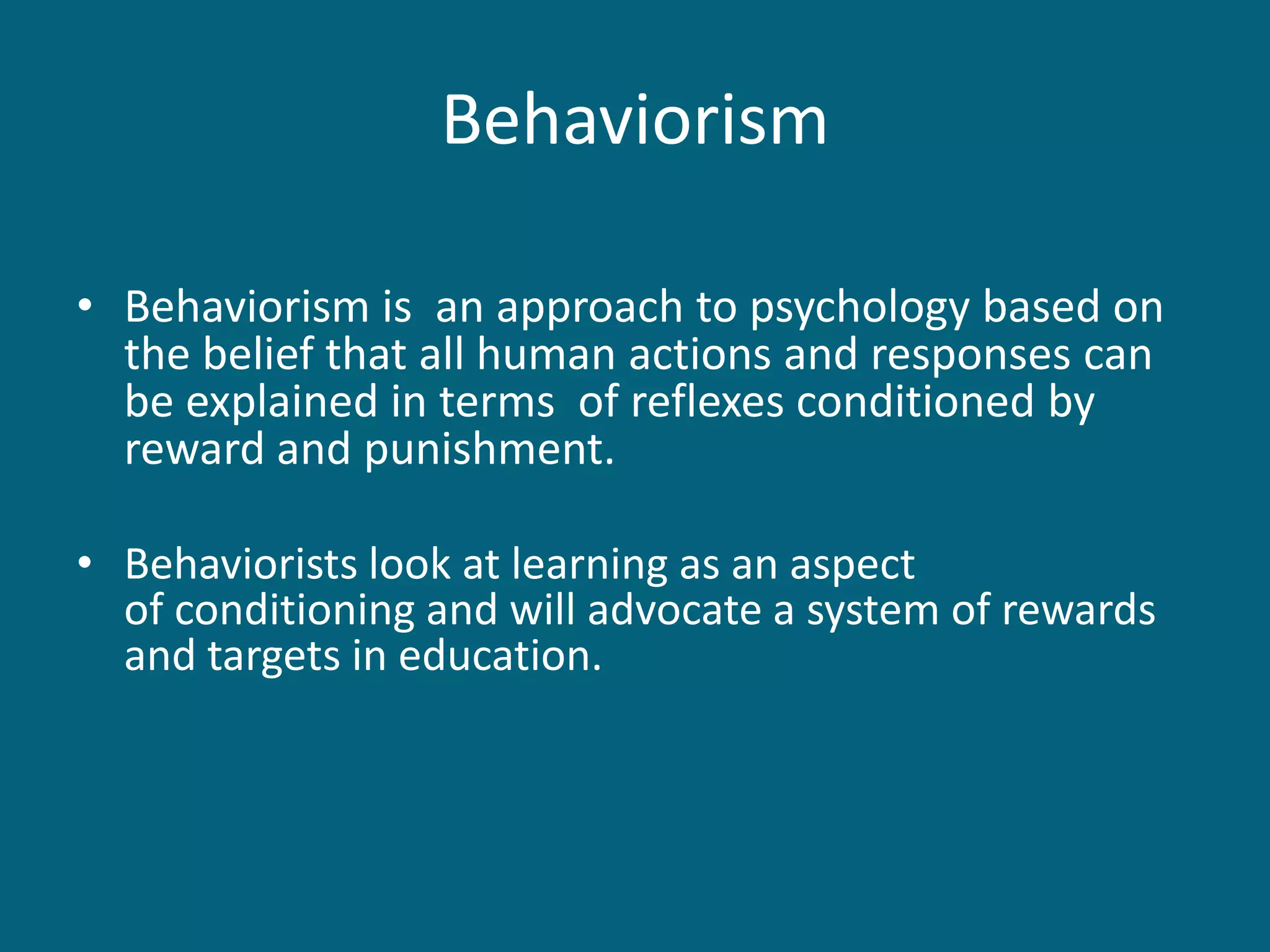 Behaviorism and education | PPTX