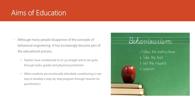 Behaviorism as a philosophy of education | PPTX | Education
