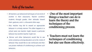 Behaviorism as a philosophy of education | PPTX